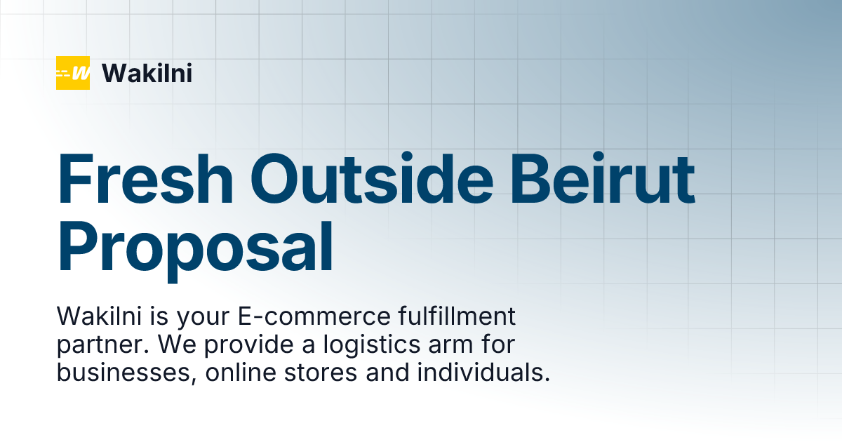 Fresh Outside Beirut Proposal | Wakilni